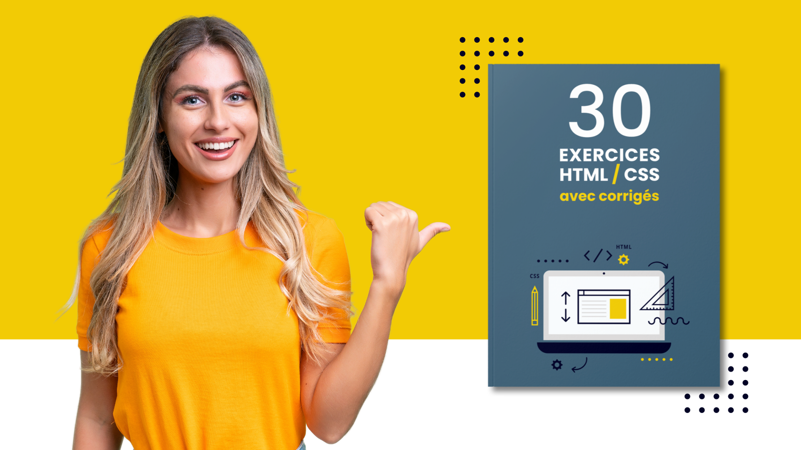 30 Exercices Html Css Avec Corrigés Pour Maîtriser Le Développement Web
